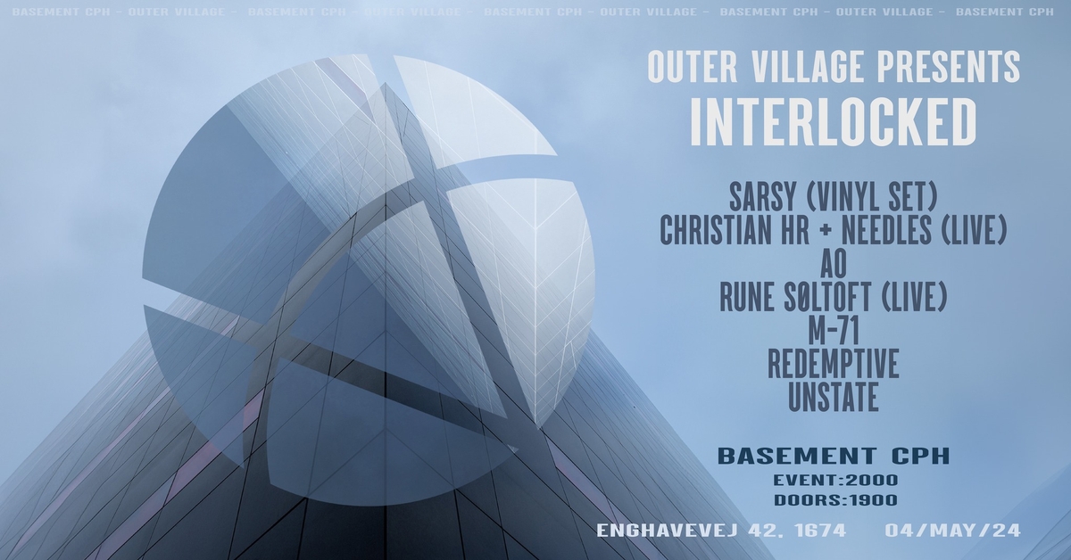 Outer Village presents: Interlocked - A Various Artists Album Release ...